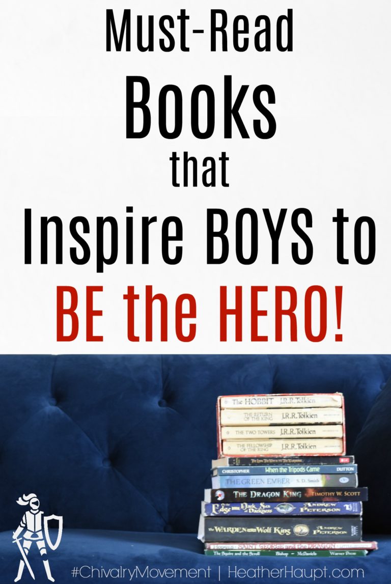 Books That Inspire Boys to Step Up and BE the Hero - Heather Haupt